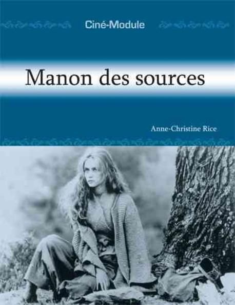 Manon Des Sources | Anne-Christine Rice - 교보문고