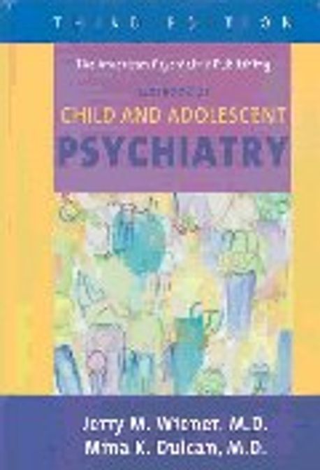 American Psychiatric Publishing Textbook of Child And Adolescent ...