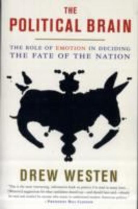 The Political Brain | Westen, Drew - 교보문고