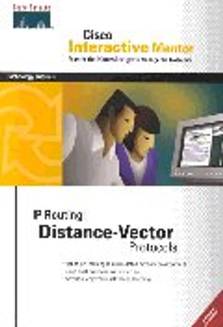 IP Routing, Distance-Vector Protocols : Master the Knowledge to Manage ...