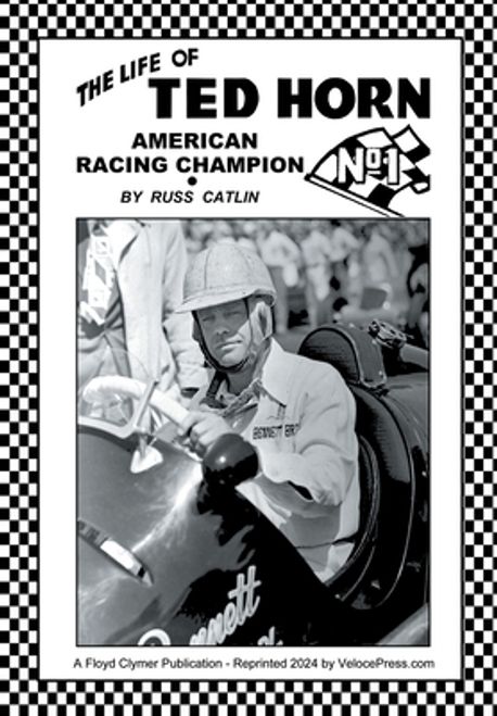 The Life of Ted Horn - American Racing Champion | Catlin, Russ - 교보문고