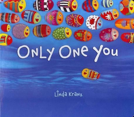 Only One You | Linda Kranz - 교보문고