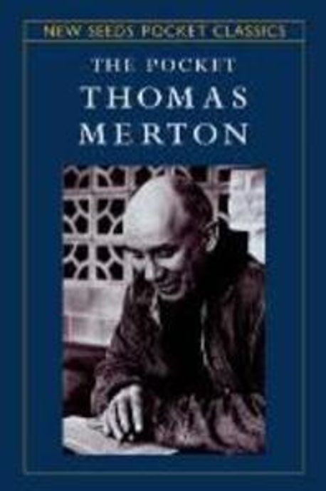 Pocket Thomas Merton | Inchausti, Robert (EDT)/ Merton, Thomas ...