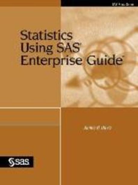 Statistics Using Sas Enterprise Guide | Davis, James - 교보문고
