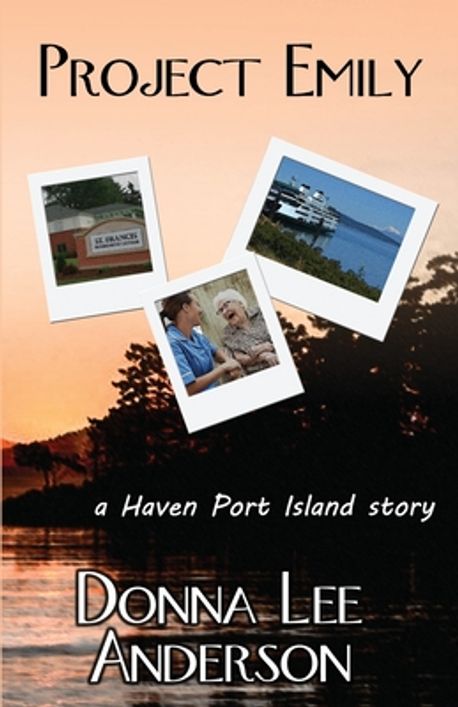 Project Emily | Anderson, Donna Lee - 교보문고