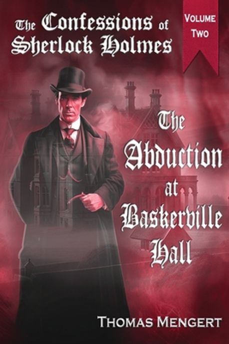 The Abduction at Baskerville Hall | Mengert, Thomas - 교보문고