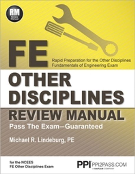 FE Other Disciplines Review Manual | Lindeburg, Michael R. - 교보문고