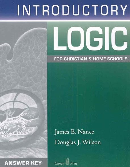 Introductory Logic | Nance, James B./ Wilson, Douglas/ / - 교보문고