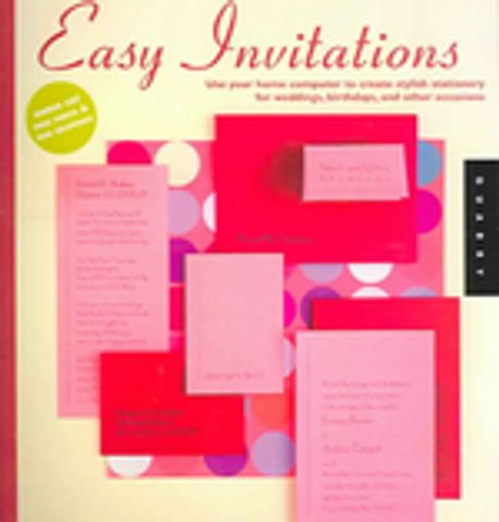 Easy Invitations : Use Your Home Computer To Create Stylish Stationery ...