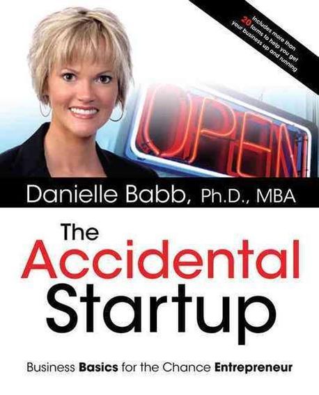 The Accidental Startup | Babb, Danielle/ / - 교보문고