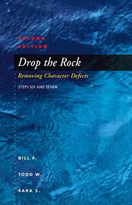 Drop the Rock | P., Bill/ W., Todd/ S., Sara - 교보문고