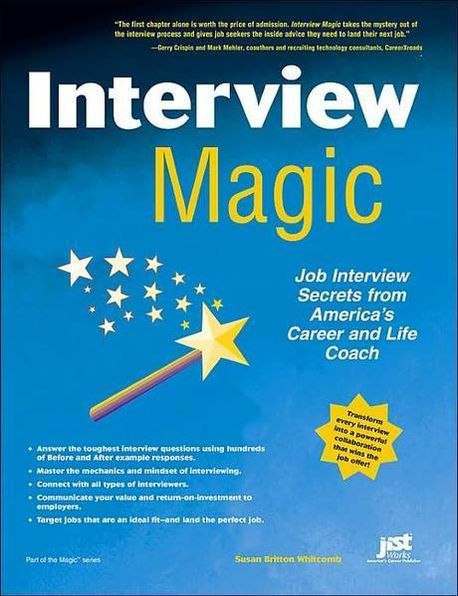 Interview Magic | Whitcomb, Susan Britton - 교보문고