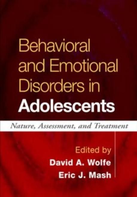 Behavioral And Emotional Disorders in Adolescents | Wolfe, David A ...
