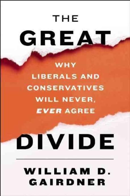 The Great Divide | Gairdner, William D. - 교보문고