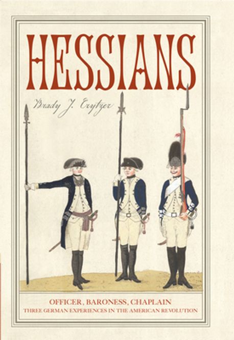 Hessians | Crytzer, Brady J. - 교보문고