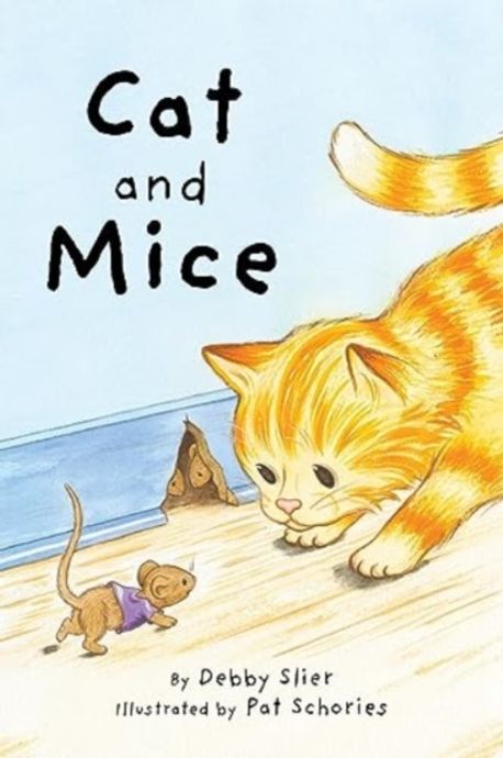 Cat and Mice | Debby Slier - 교보문고