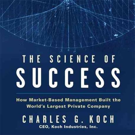 Science of Success (Audio CD) : How Market-Based Management Built the ...