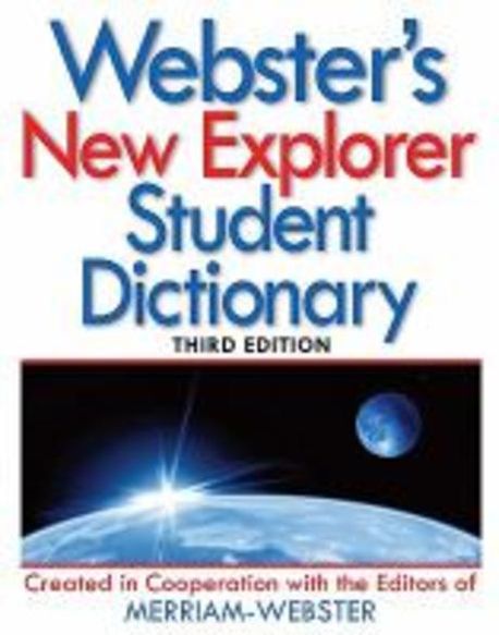 Webster's New Explorer Student Dictionary | Merriam-Webster (COR) - 교보문고