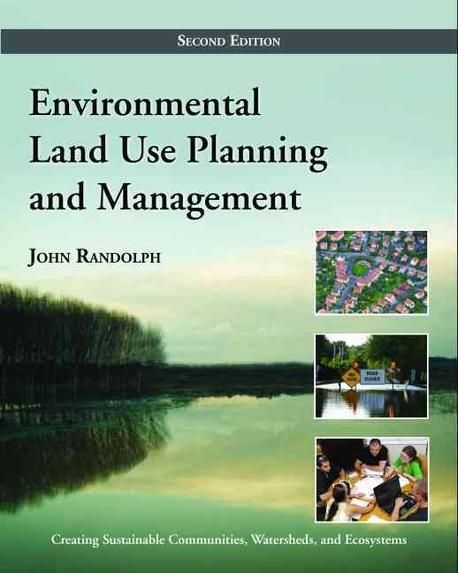 Environmental Land Use Planning and Management | Randolph, John - 교보문고