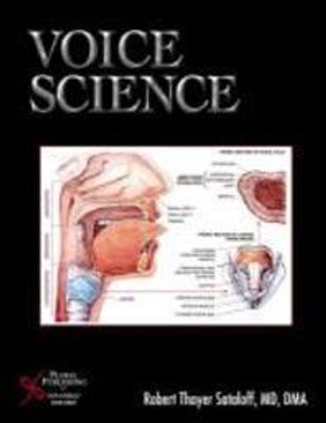 Voice Science | Sataloff, Robert Thayer - 교보문고