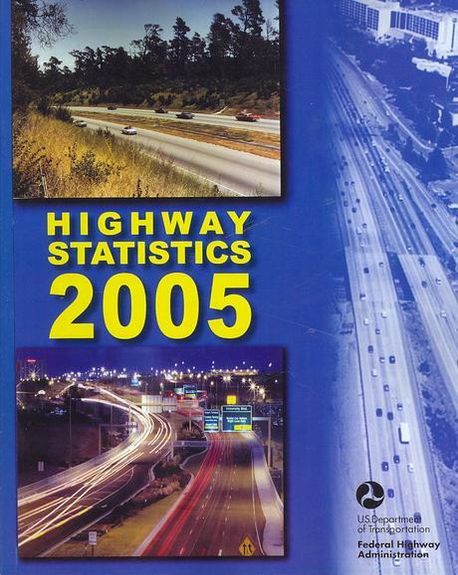 Highway Statistics | U S Department of Transportation Federal - 교보문고