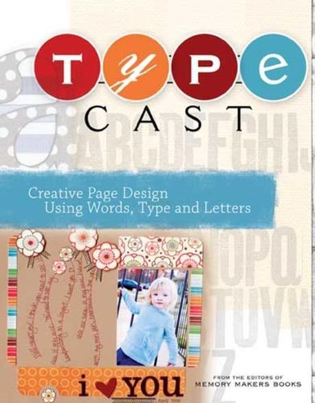Type Cast : Creative Page Design Using Words Type and Letters | Davis ...