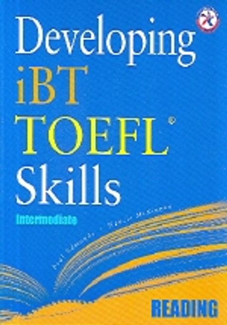 Developing iBT TOEFL Skills Intermediate | - 교보문고
