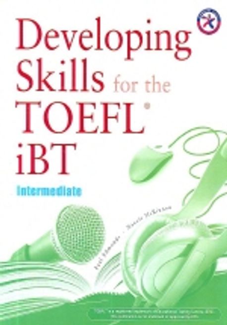 Developing Skills For The TOEFL IBT(Intermediate) | - 교보문고