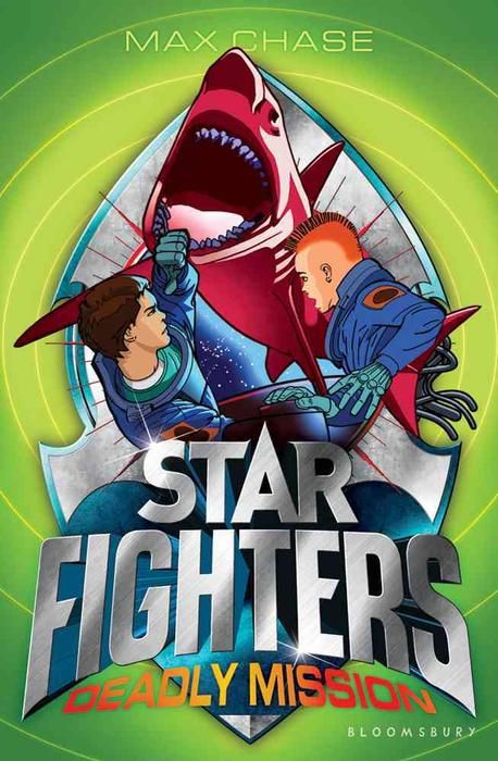 Star Fighters 2: Deadly Mission | Chase, Max - 교보문고