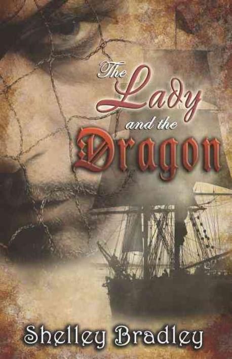 Lady and the Dragon | Bradley, Shelley - 교보문고