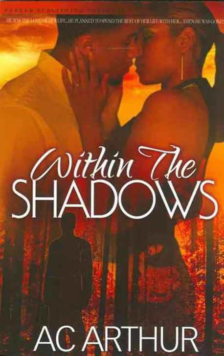 Within the Shadows | Arthur, A. C. - 교보문고