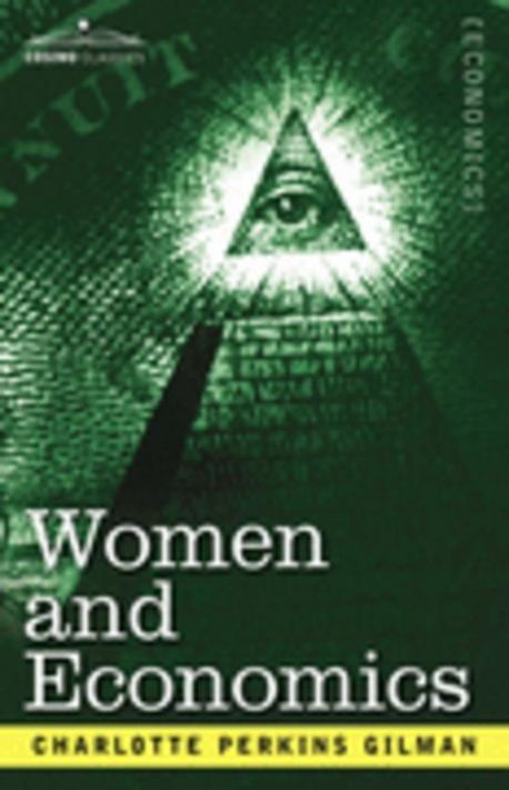 Women and Economics | Charlotte Perkins Gilman - 교보문고