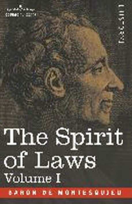 The Spirit of Laws | Baron De Montesquieu, Charles-Louis De S - 교보문고