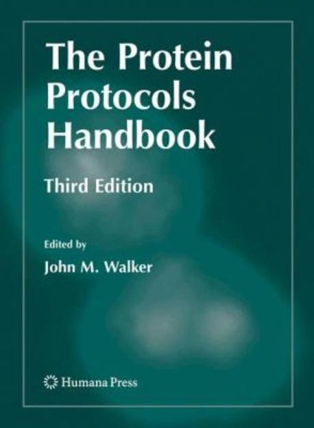 The Protein Protocols Handbook | Walker, John M. (EDT) - 교보문고