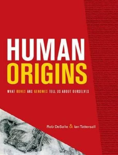 Human Origins | DeSalle, Rob - 교보문고