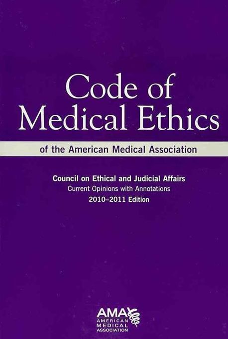 Code of Medical Ethics of the American Medical Association | American ...