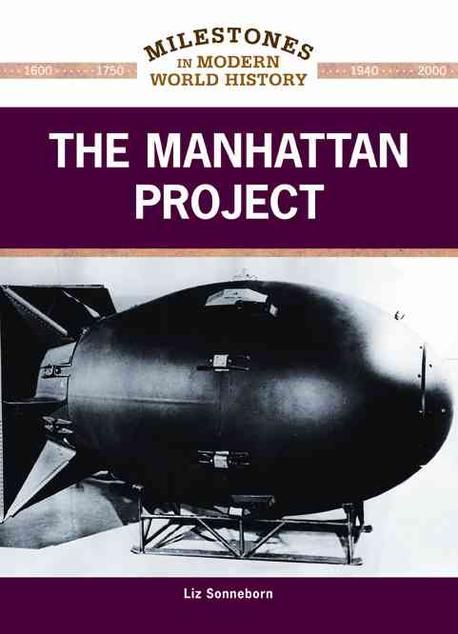 The Manhattan Project | Sonneborn, Liz - 교보문고