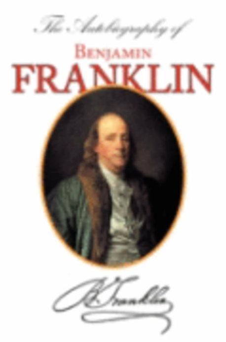 Autobiography of Benjamin Franklin : With Introduction & Notes - Manor ...