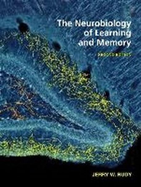 Neurobiology of Learning and Memory | Rudy Jerry W - 교보문고