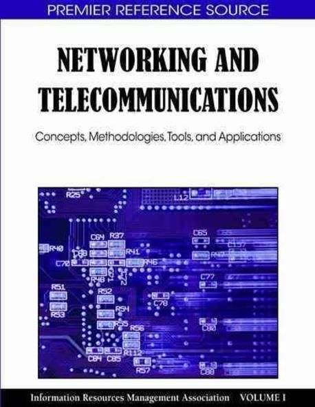 Networking and Telecommunications : Concepts, Methodologies, Tools, and ...