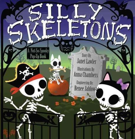 Silly Skeletons | Lawler, Janet - 교보문고