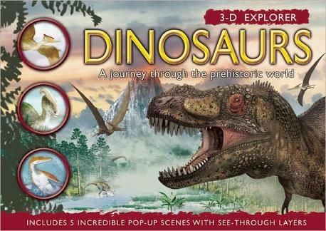 3-d Explorer: Dinosaurs | Taylor, Barbara - 교보문고
