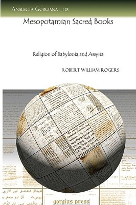 Mesopotamian Sacred Books | Rogers, Robert Willi - 교보문고