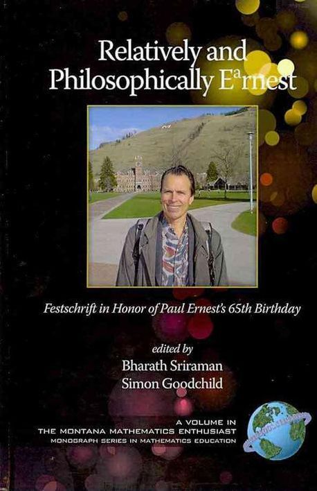 Relatively and Philosophically Earnest Festschrift in honor of Paul ...
