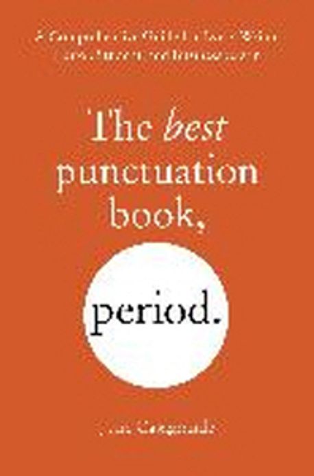 The Best Punctuation Book, Period | Casagrande, June - 교보문고