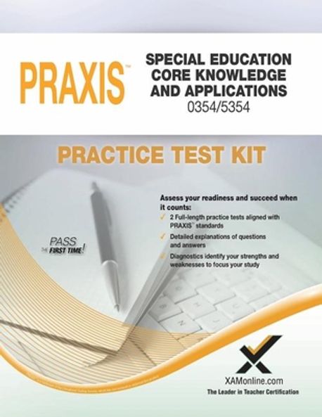 Praxis Special Education Core Knowledge and Applications 0354/5354 ...