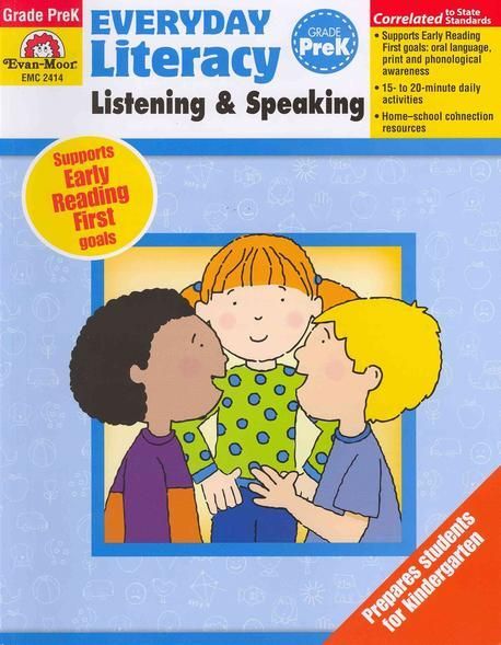 Everyday Literacy Listening and Speaking, Grade PreK, UnA/E | Evan-Moor ...