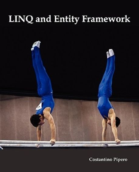 Linq and Entity Framework | Pipero, Costantino/ / - 교보문고