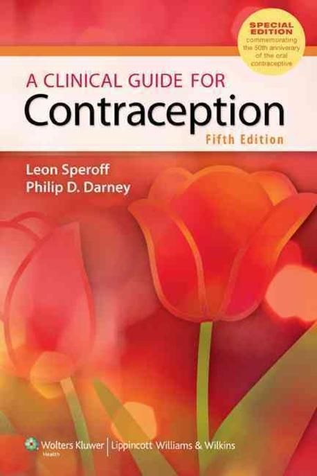 A Clinical Guide for Contraception | Speroff, Leon - 교보문고