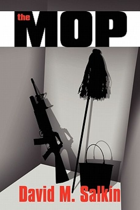 The Mop | Salkin, David M. - 교보문고